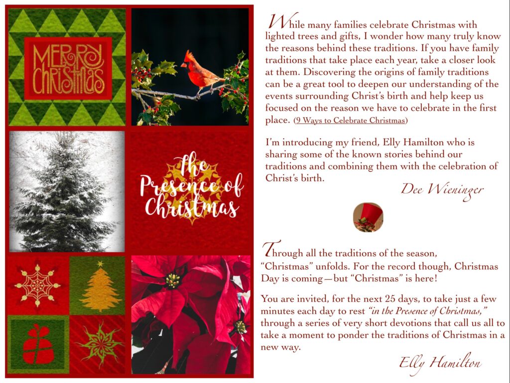 The Presence of Christmas-December Traditions